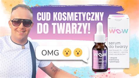 WOW Serum do TWARZY które działa WIELKIE CUDA YouTube