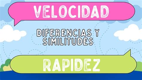 Diferencias Entre Velocidad Y Rapidez