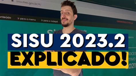 TUDO O QUE VOCÊ PRECISA SABER SOBRE O SISU 2023 2 DATAS REGRAS