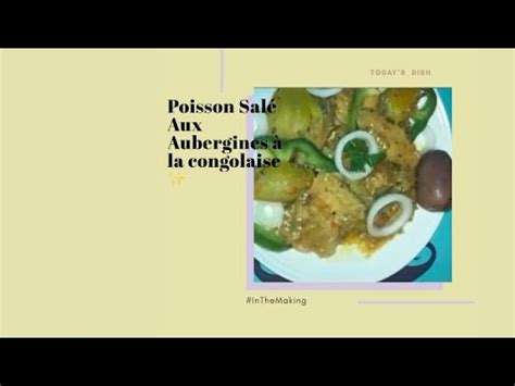 Poisson Salé Aux Aubergines à la congolaise YouTube