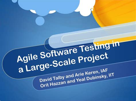 ppt agile software testing in a large scale project powerpoint presentation id 2125229