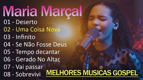 Maria Marçal As 10 melhores músicas mais ouvidas em 2023 infinito
