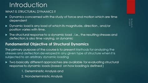 structural dynamics seye nigussie introduction what is structural dynamics dynamics concerned