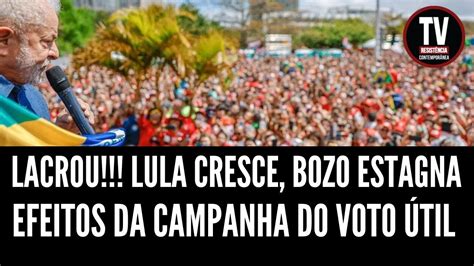 Fsb Lula Cresce Bozo Estagna Efeitos Da Campanha Do Voto Til