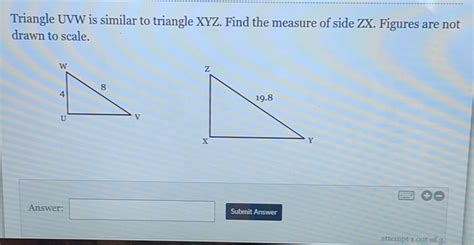 solved triangle uvw is similar to triangle xyz find the measure of side zx figures are not
