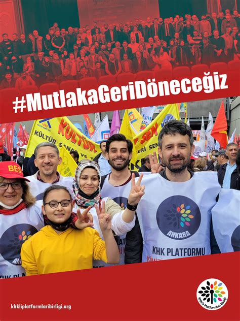 Ankara KHK lılar Platformu on Twitter MutlakaGeriDöneceğiz