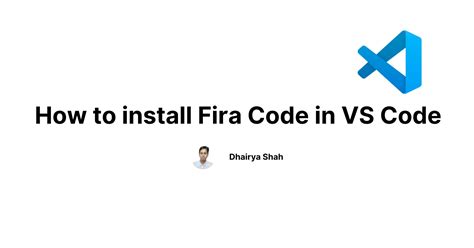 how to install fira code font in vs code