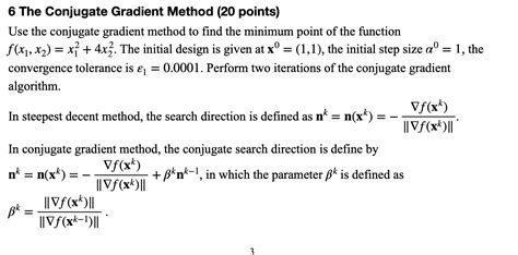 solved 6 the conjugate gradient method 20 points use the