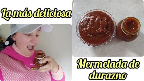 Receta de la MEJOR mermelada de durazno CASERA Fácil y rápido YouTube