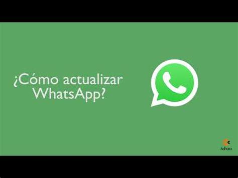 Cómo puedo hacer para actualizar el WhatsApp