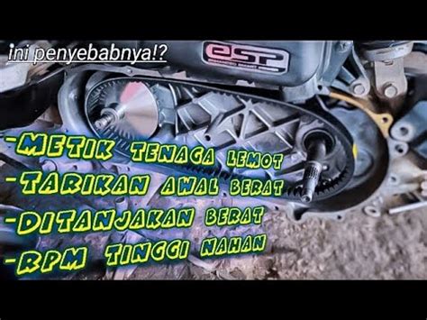 Penyebab Tarikan Motor Matic Scoopy Berat YouTube