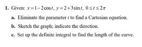 solved 1 given x 1−2cost y 2 3sint 0≤t≤2π a eliminate the