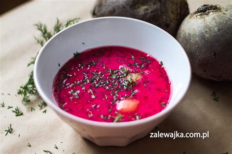 Barszcz Czerwony Zabielany Z Ziemniakami Zalewajka Pl