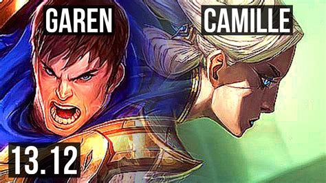 Garen Vs Camille Top Solo Kills Games M Mastery