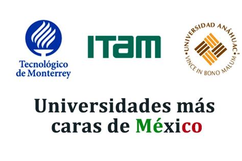 Las 5 universidades más caras de México