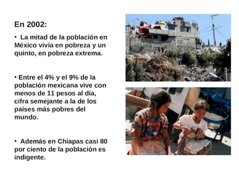 PPT En 2002 La mitad de la población en México vivía en pobreza y un