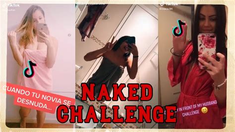 TikTok Naked Challenge Funny Compilation Part 2 YouTube