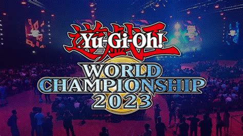 Yu Gi Oh World Championship 2023