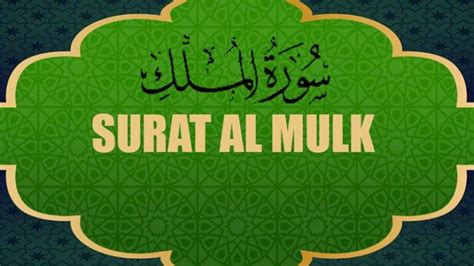 Inilah Doa Setelah Membaca Surat Al Mulk Selain Bacaan Arab Tersedia