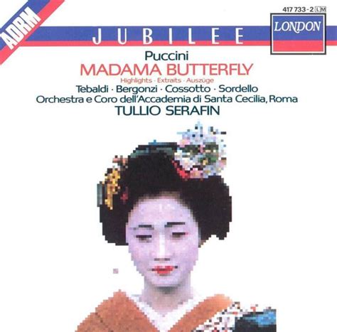 Puccini Madama Butterfly Scenes Arias Tullio Serafin CD Album