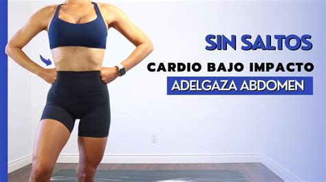 Cardio Sin Saltos Para Adelgazar R Pido Ejercicios Para Adelgazar En