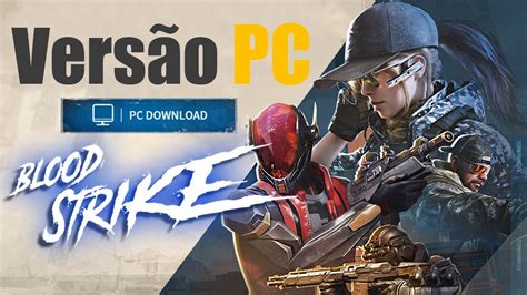 SAIU BLOOD STRIKE VERSÃO PC BAIXE AGORA YouTube