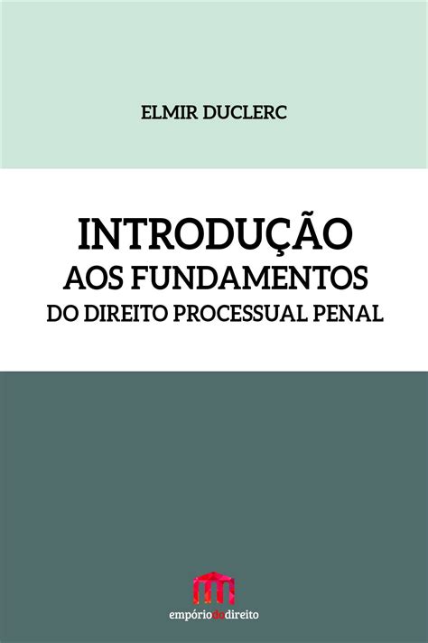 Interpretação E Integração Da Lei Processual Penal Dicas de Lei