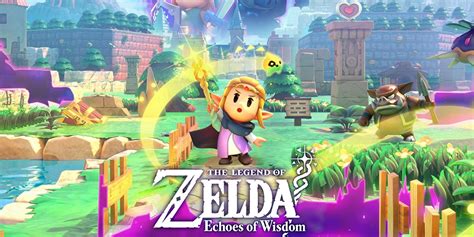 Latest Echoes Of Wisdom Trailer Reveals Zelda S Sword Fighting Skills