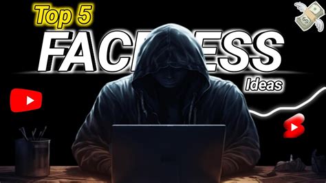 Top Faceless Youtube Channel Ideas Youtube