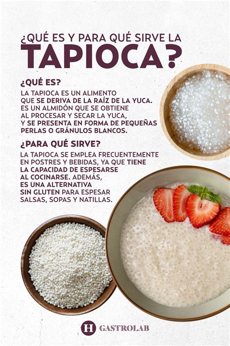 Qué es y para qué sirve la tapioca Te explicamos Recetas de comida