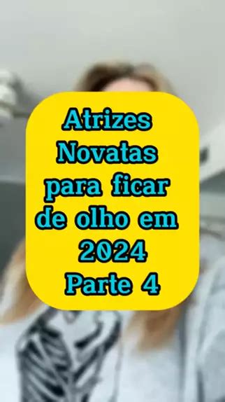 Atrizes Novatas Para Ficar De Olho Em Parte Kwai