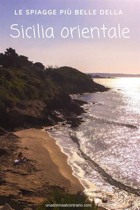 Viaggio Nella Sicilia Sud Orientale Oggi Vi Porto Alla Scoperta Delle
