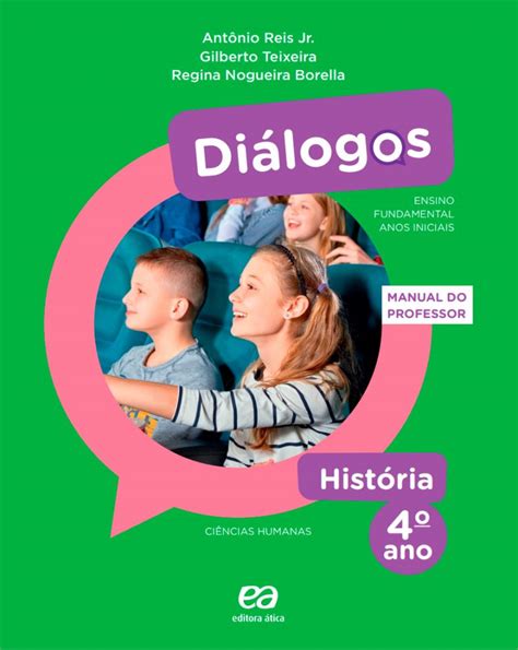Diálogos História 1 ano Editora Ática e docente