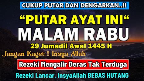 Dzikir Mustajab Malam Rabu Berkah Pembuka Pintu Rezeki Penghapus
