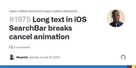 Long Text In IOS SearchBar Breaks Cancel Animation Issue 1975