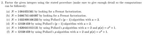 solved 2 factor the given integers using the stated