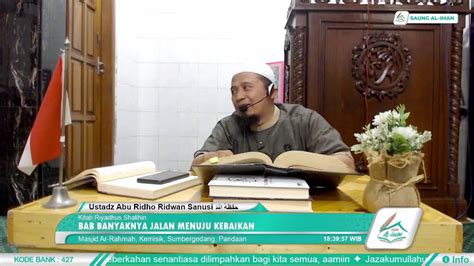 Kajian Rutin Ba Da Maghrib Kitab Riyadhus Sholihin Ustadz Abu Ridho