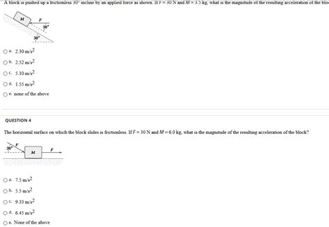 Solved A Block Is Pushed Up A Frictionless 30 Incline By An Chegg