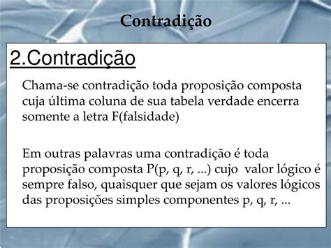 PPT Tautologia Contradição e Contingência PowerPoint Presentation