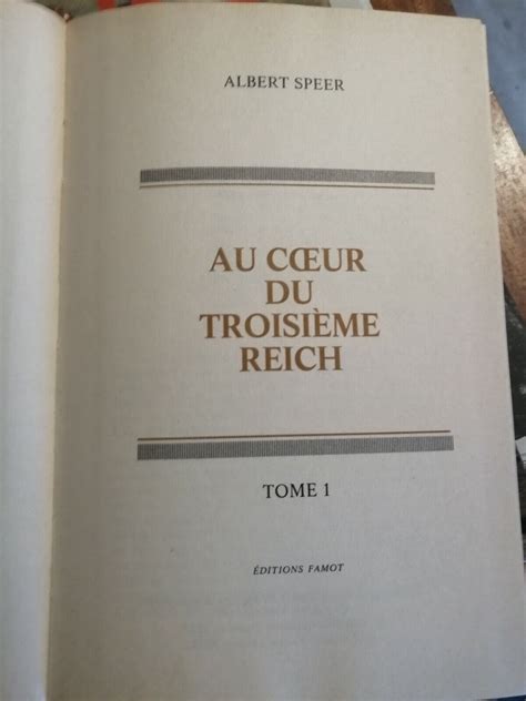 Albert SPEER Au Coeur Du IIIe Reich Editions Famot 1974 EBay