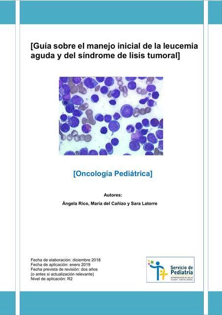 Guía sobre el Manejo Inicial de la Leucemia Aguda y del Síndrome de