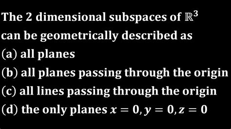 dimensional of subspace linear algebra iit jam mathematics karnataka kset 2016 csir net tifr