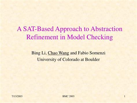 ppt a sat based approach to abstraction refinement in model checking powerpoint presentation