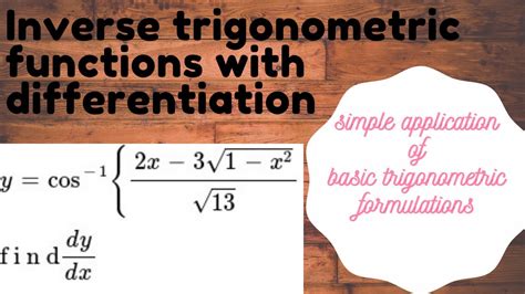 ncert class 12 continuity and differentiability topic inverse trigonometric function youtube