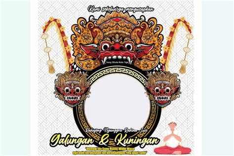 15 Link Twibbon Hari Raya Galungan Dan Kuningan 2023 Desain Unik