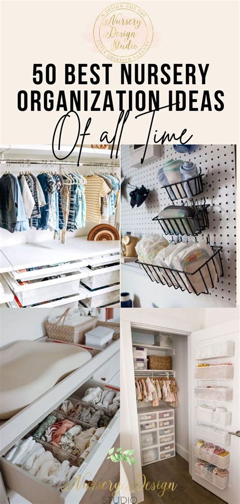 Best Nursery Organization Ideas Of All Time Nursery Organization
