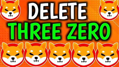 Wandarfull News Shiba Inu Ceo Promised To Delete Three Zeroes Before