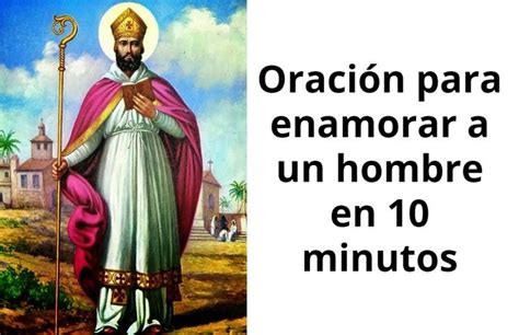 Oración a San Cipriano para enamorar a un hombre en 10 min Para el