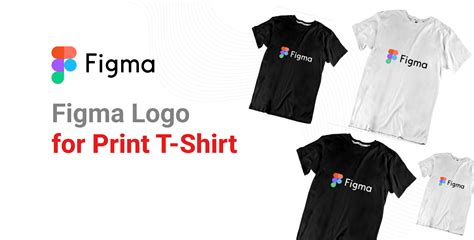 Logo Figma For Print T Shirt Figma Community