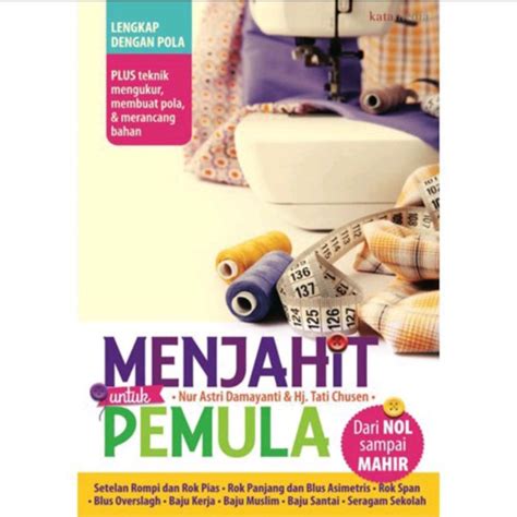 Jual Buku Menjahit Untuk Pemula Lengkap Dengan Pola Dari Nol Sampai
